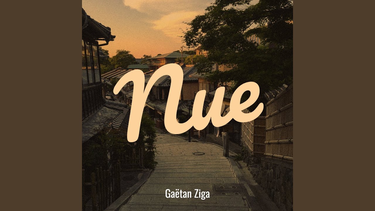 Nue - YouTube