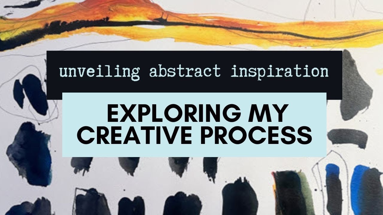 Unveiling the Abstract Inspiration. Exploring my Creative Process. How ...