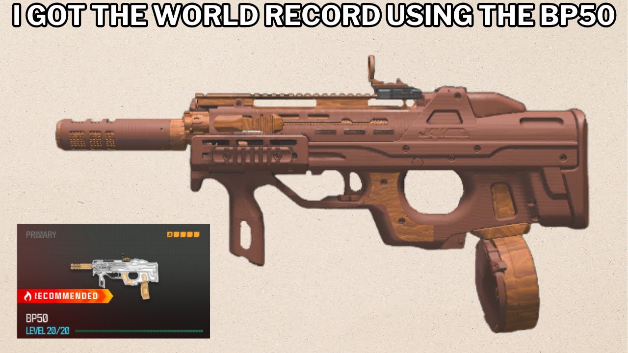I BROKE THE WORLD RECORD WITH THE BP50 - ( BEST BP50 CLASS ) - WARZONE ...