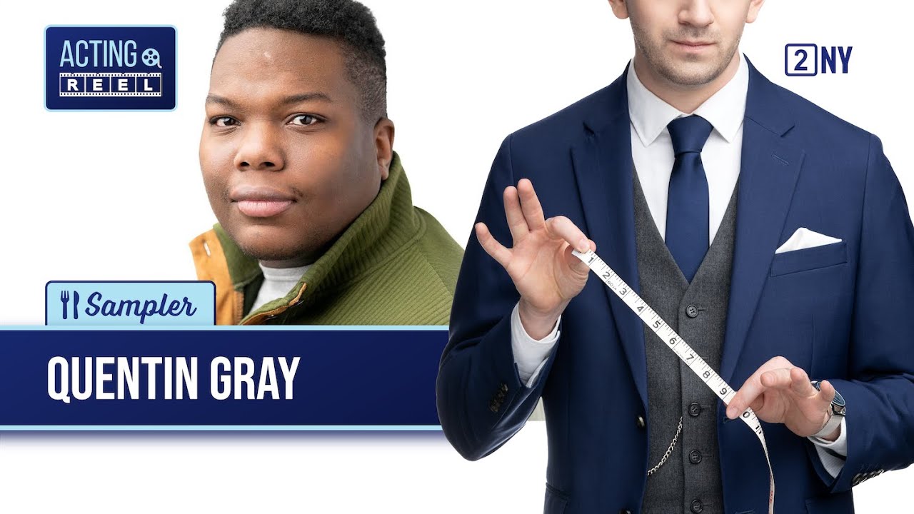 Acting Reel Sampler "Quentin Gray" | 2NY Video - YouTube