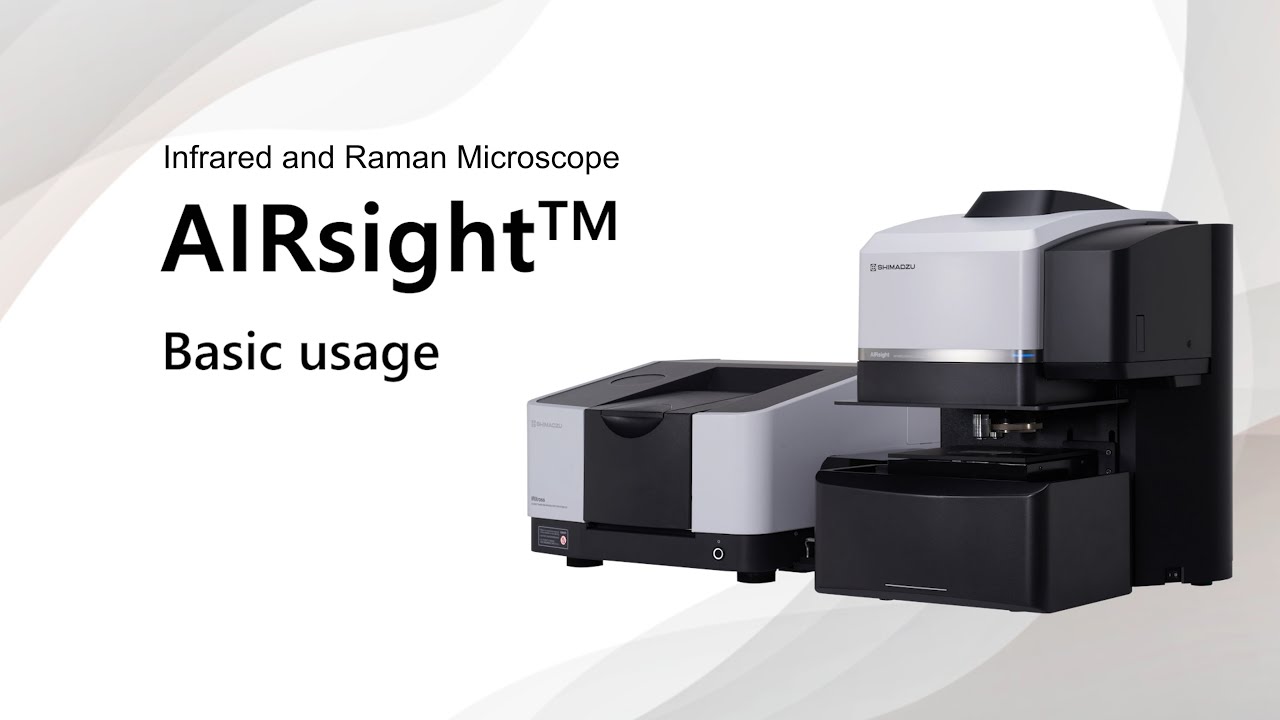 Infrared and Raman Microscope AIRsight [Basic Usage] - YouTube