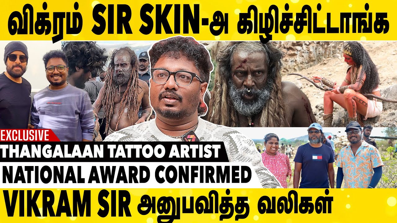 Thangalaan Vs Suniyakari பயங்கரமா இருக்கும் | Thangalaan Tattoo Artist ...