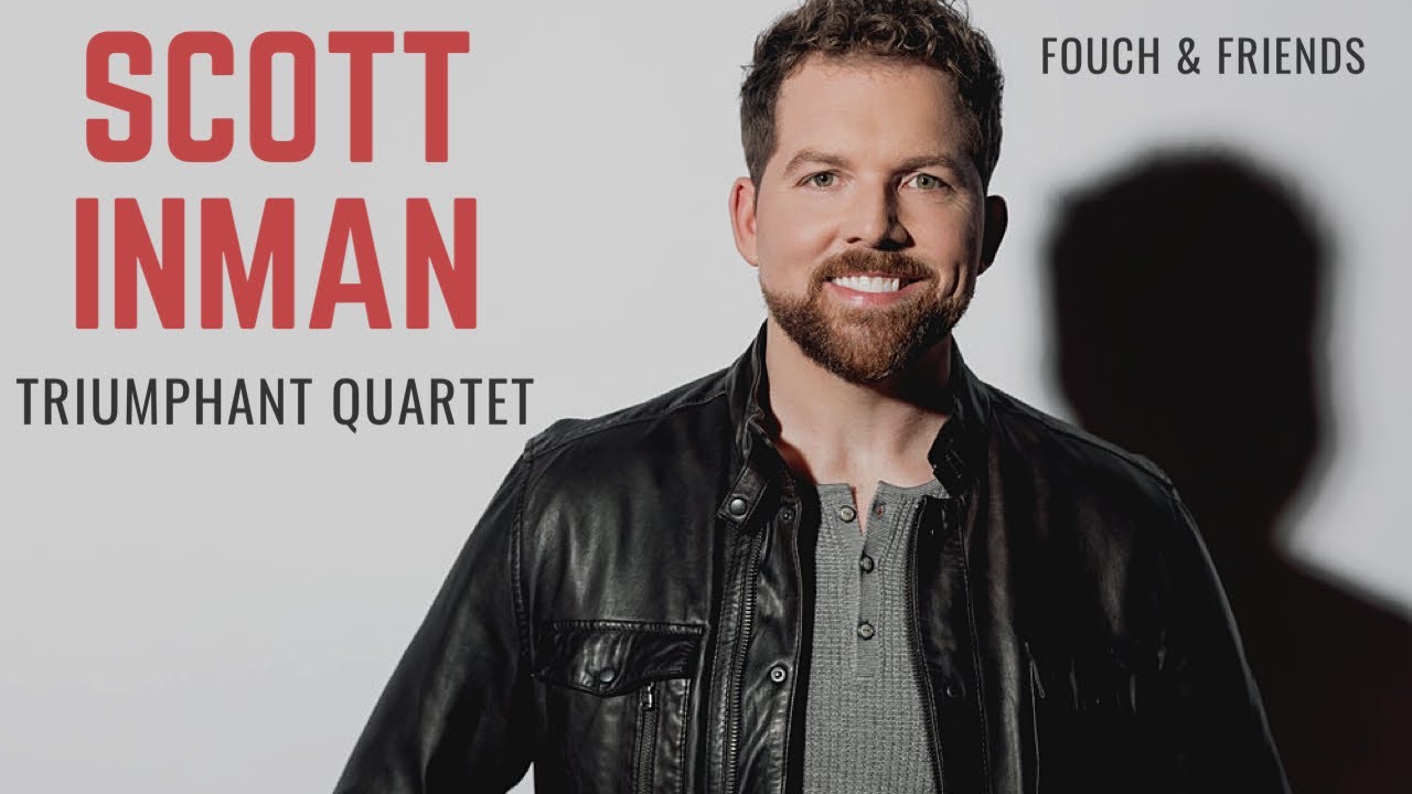 Scotty Inman | Triumphant Quartet | Favorite Southern Gospel Artists ...