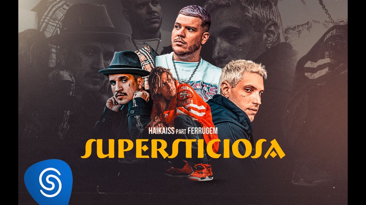 Haikaiss e Ferrugem - Supersticiosa (Clipe Oficial) - YouTube Music