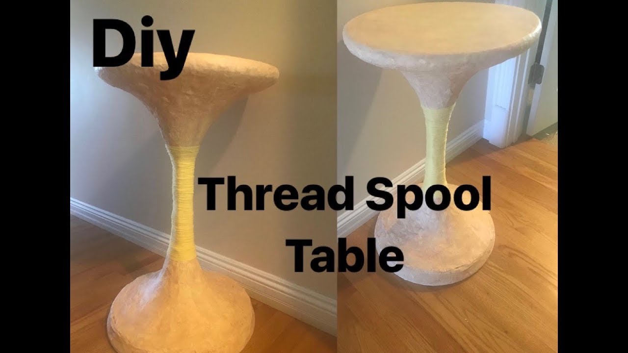 DIY Thread Spool Table - YouTube