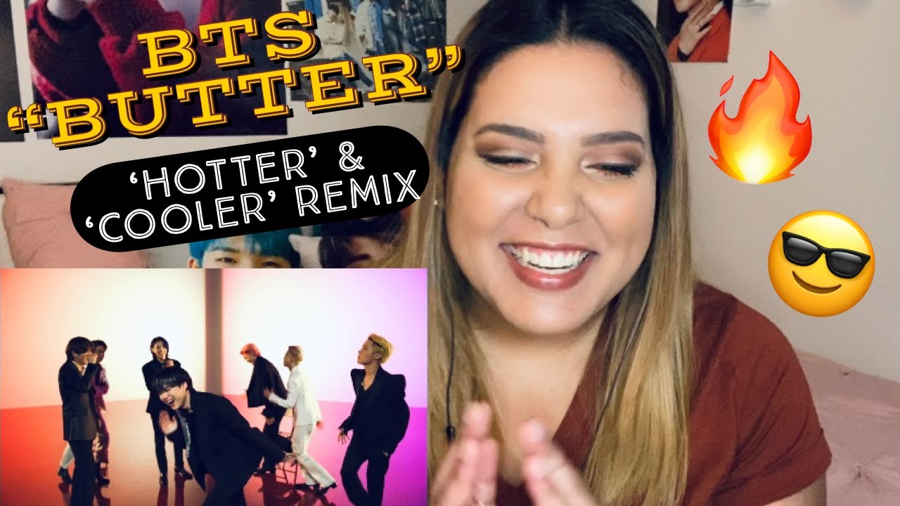Reacting to BTS (방탄소년단) 'Butter (Hotter Remix)' and (Cooler Remix ...