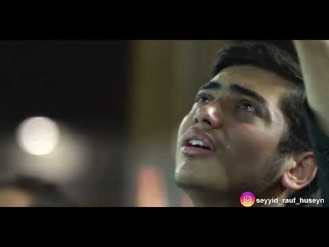 Seyyid Rauf-Allaha Münacat Çox Təsirli 2019