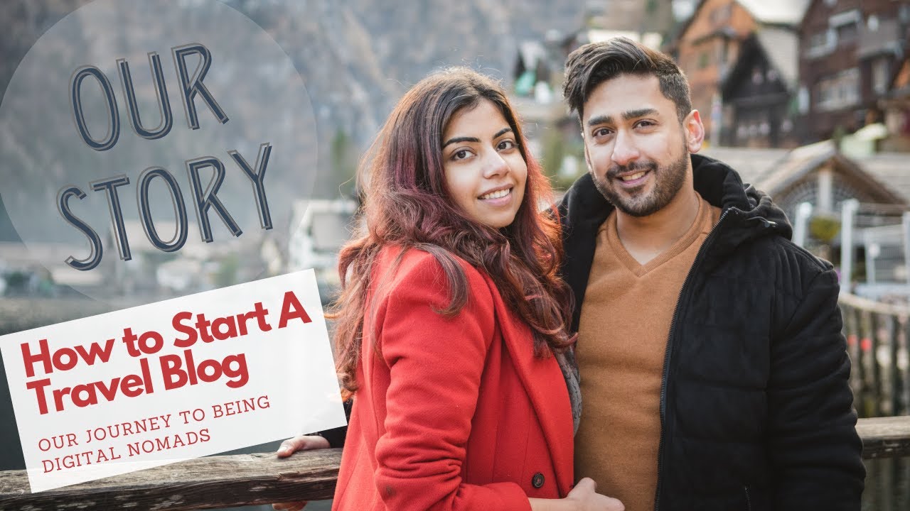 How we started a Travel Youtube Channel in 2022 ? - YouTube