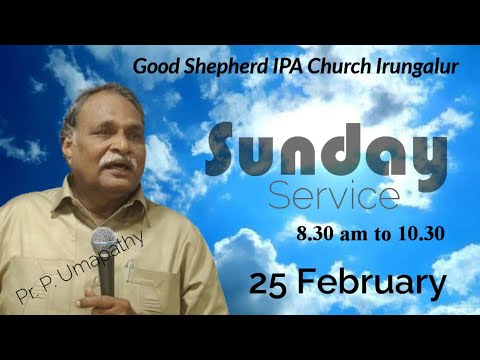 IPA Church Irungalur / Sunday Service Message / 25.2.2024 - YouTube