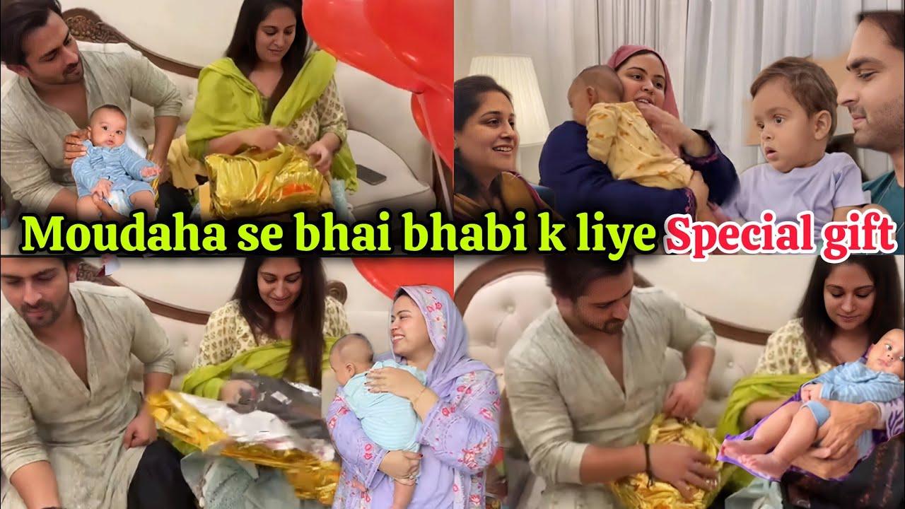 Moudaha se kya special bheja sabhi ne bhai bhabi k liye🤗bhai bhabi bhut ...