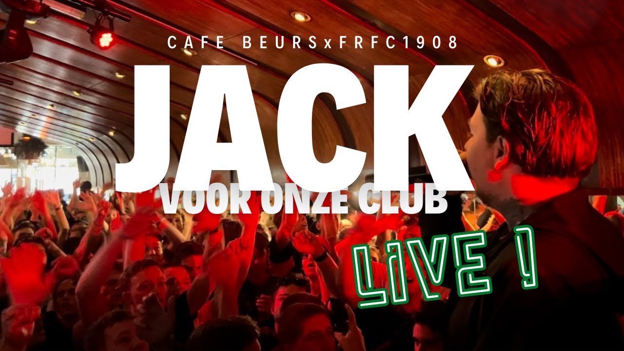 LIVE! JACK - VOOR ONZE CLUB! IN DE BEURS ROTTERDAM 🔥 - YouTube