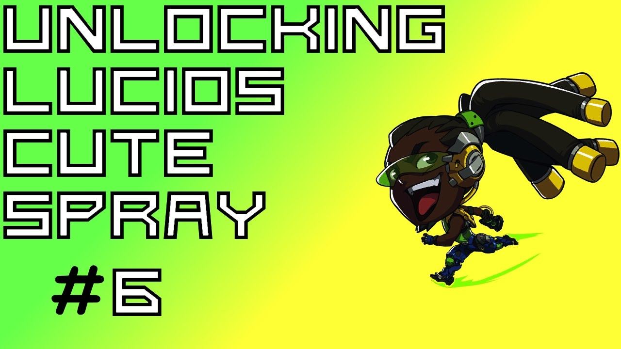Overwatch #6 : Unlocking Lucio's cute spray - YouTube