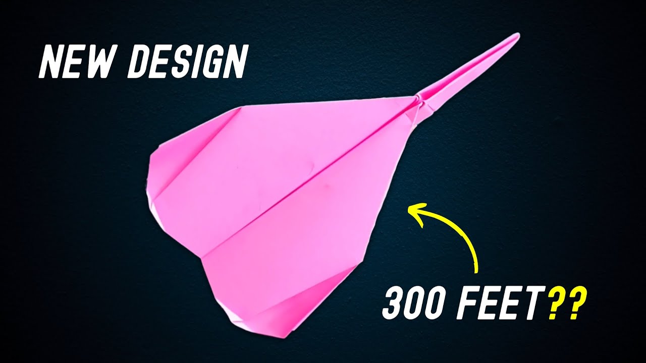 New Design This Paper Plane, How To Make World Best Paper Plane - YouTube