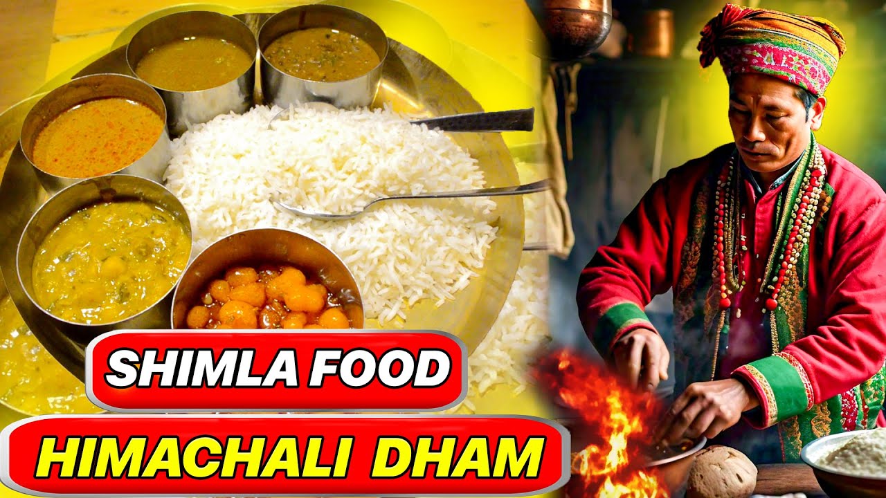 🔥🇮🇳Food in Shimla: I Tried World's Best Shimla Himachali Dham| shimla ...