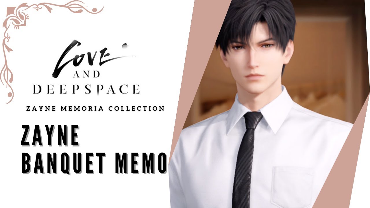 Zayne Banquet Memo - Kindled Reveries #loveanddeepspace #valentinesday ...