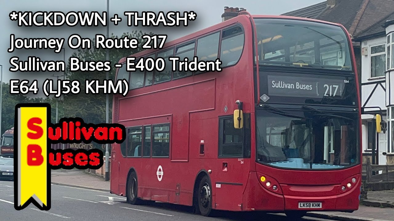 *KICKDOWN + THRASH* Journey On Route 217 | Sullivan Buses ADL Enviro400 Trident - E64 (LK58 KHM ...