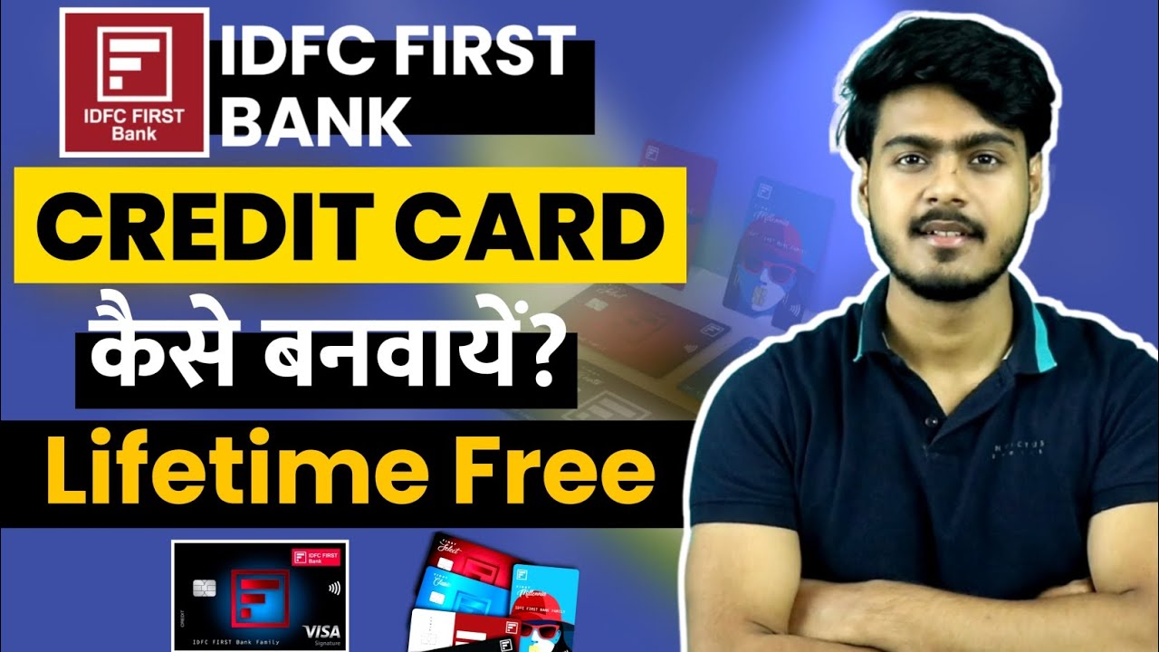 How to get IDFC first bank credit card | Get 750 reward with IDFC Bank ...