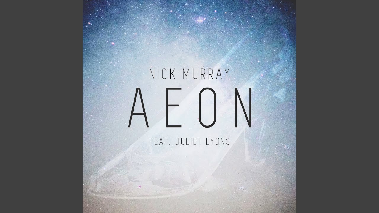 Aeon (feat. Juliet Lyons) - YouTube