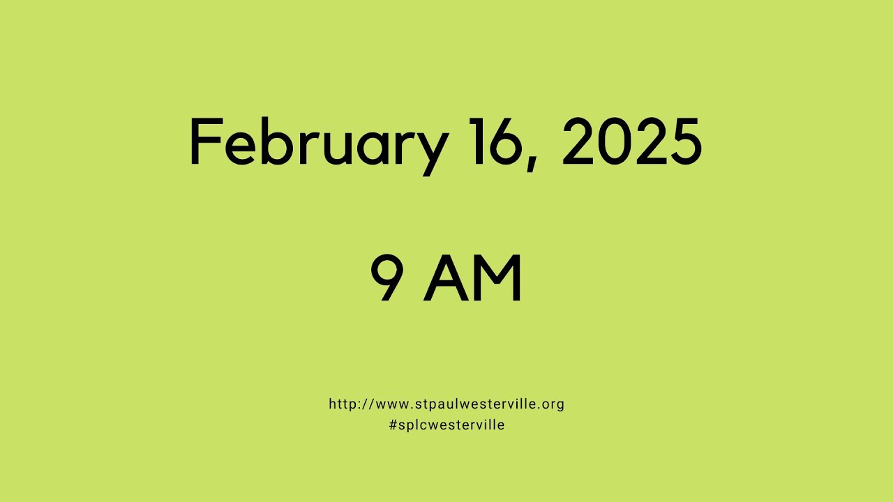 9 AM Worship - Sunday, Feb,16,2025 - YouTube