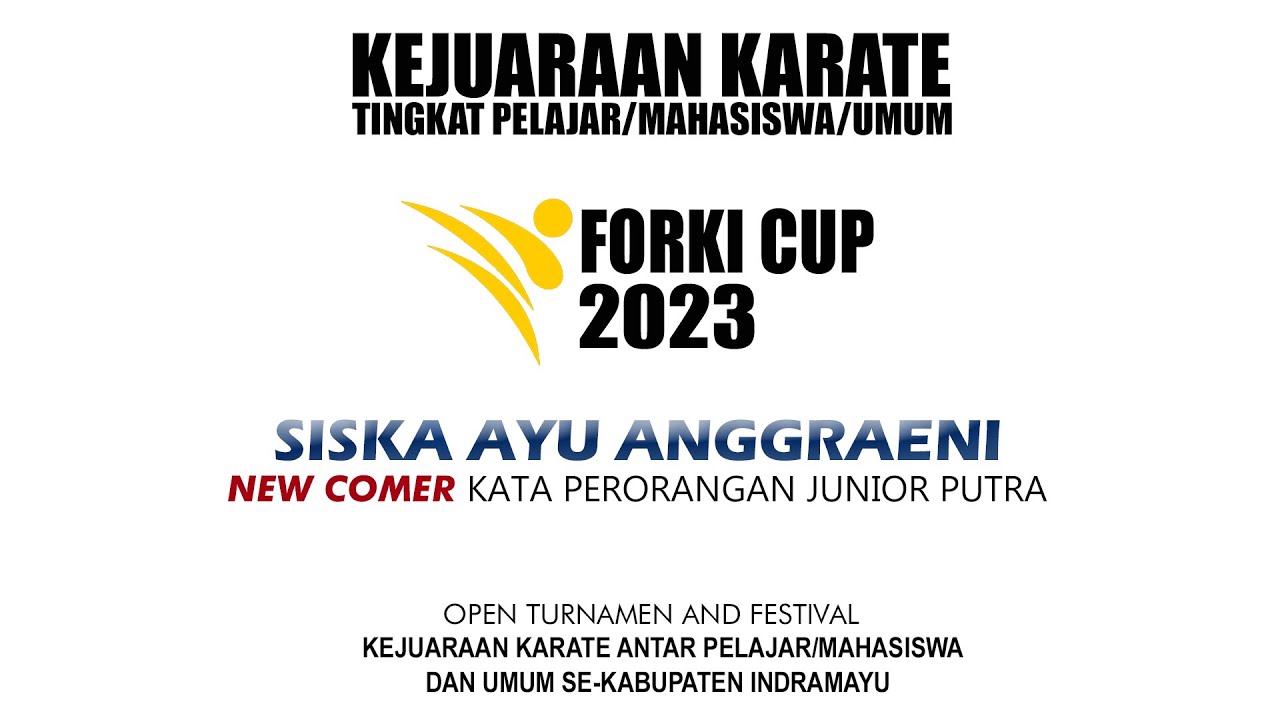 Siska Ayu Anggraeni | Kilau Perak Gemilang di FORKI CUP 2023 - YouTube