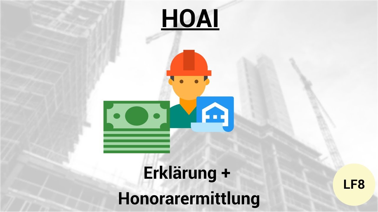 HOAI erklärt - Honorarermittlung - YouTube