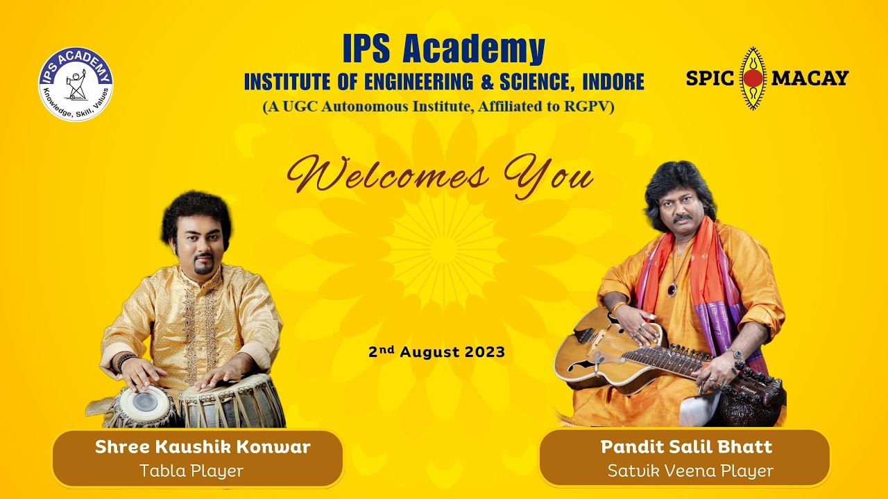 SPIC MACAY Program by Satvik Veena Player, Pandit Salil Bhatt and Tabla ...