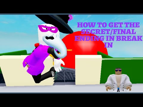 How to get the Secret/Final ending in break in story - YouTube