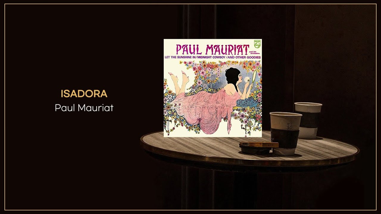 Paul Mauriat - Isadora (Instrumental Music) / FLAC File - YouTube