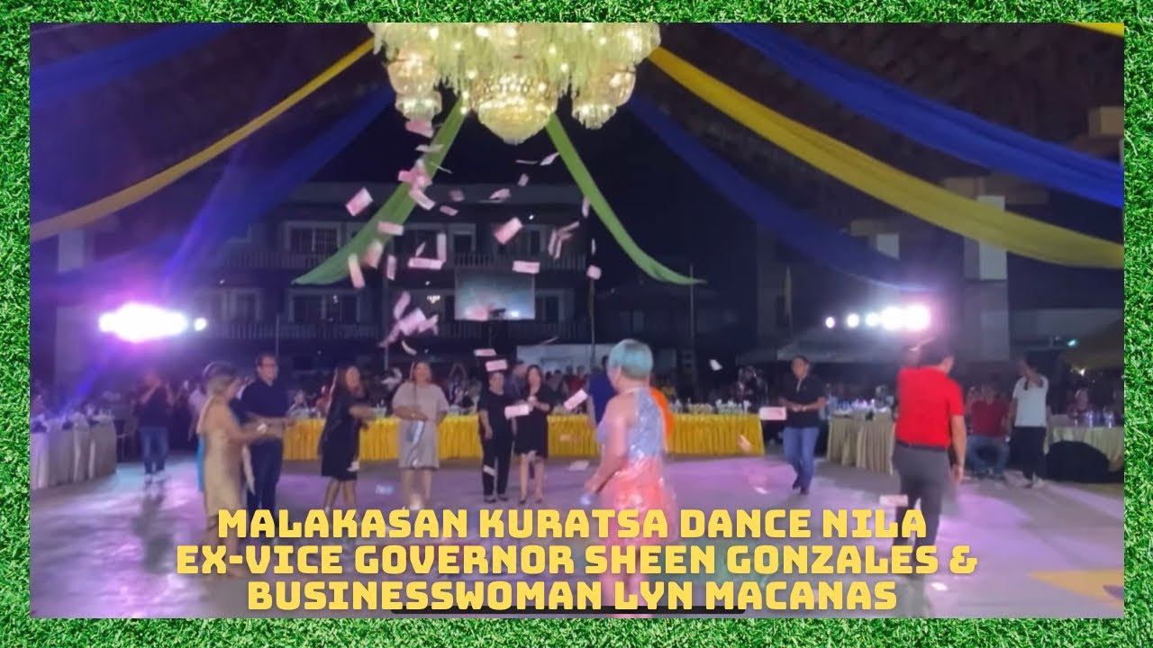 #Malakasan #kuratsa #dance nila Ex-Vice Governor Sheen Gonzales & # ...