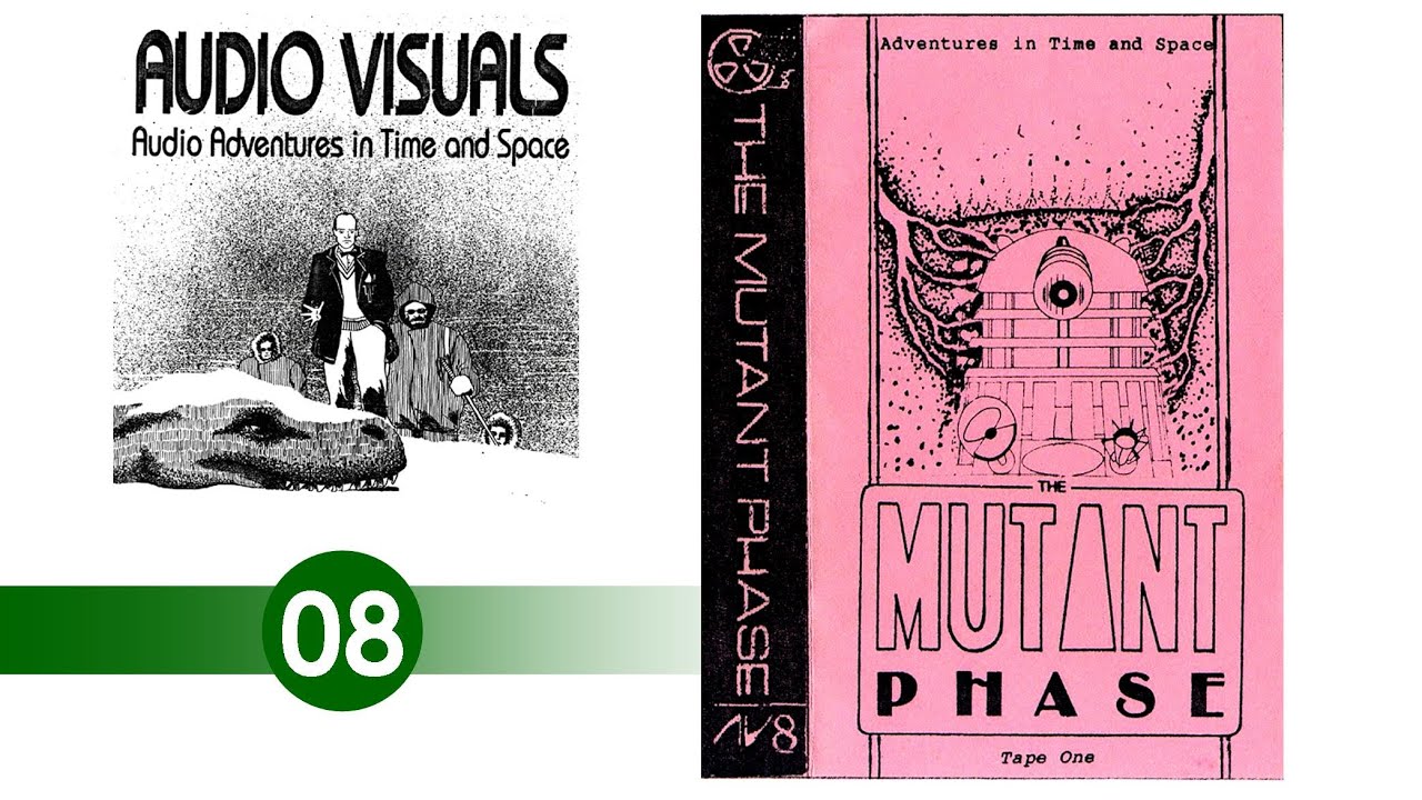 AudioVisuals#08: The Mutant Phase (1986) by Nick Briggs | DOCTOR WHO ...