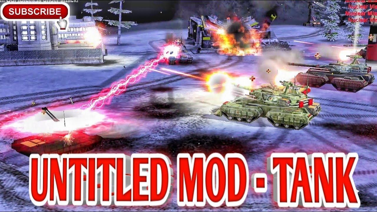 GENERALS ZERO HOUR -- UNTITLED MOD -- TANK | بكل المودات جيش التانك ...