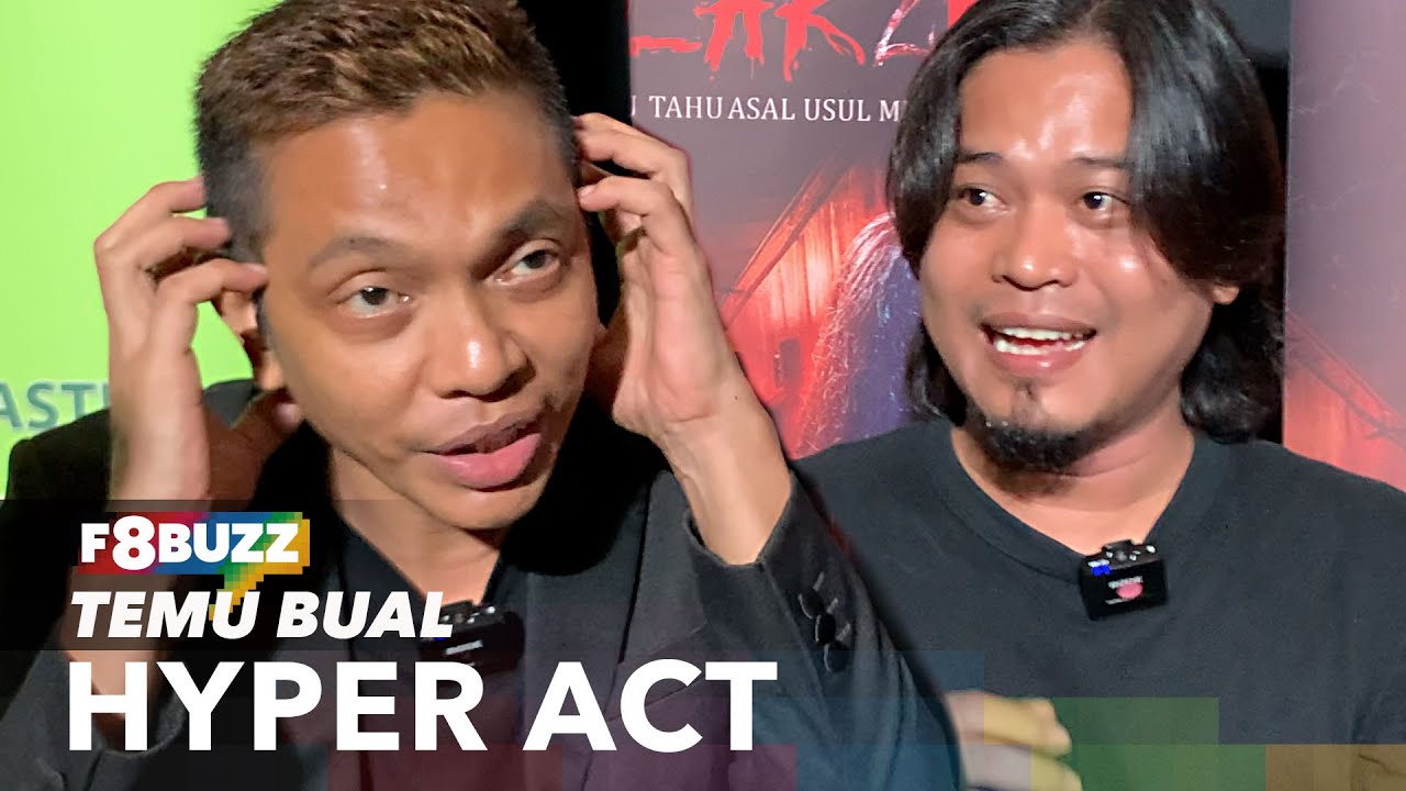 Hyper Act Terpaksa Berduet Kerana Diganggu Makhluk Halus Masa Buat OST ...
