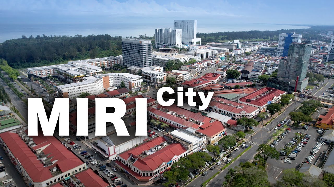 The MIRI City - A Developed City in East Malaysia - YouTube