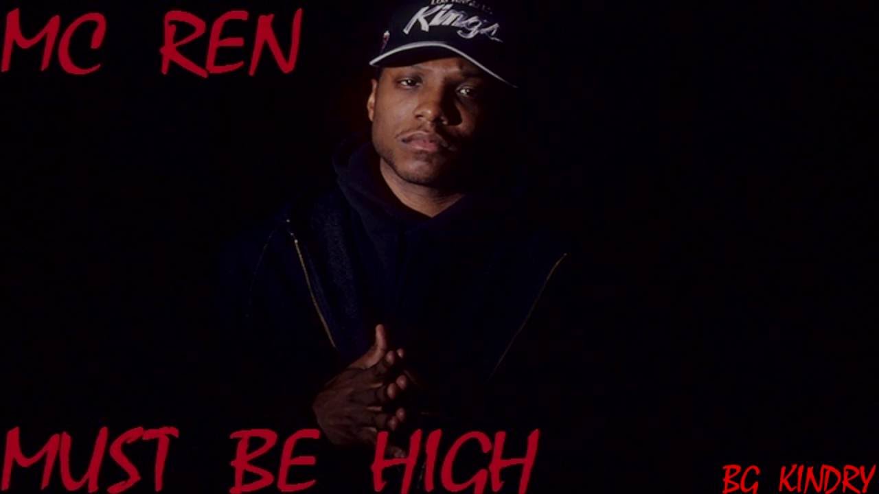 Mc Ren - Must Be High - YouTube