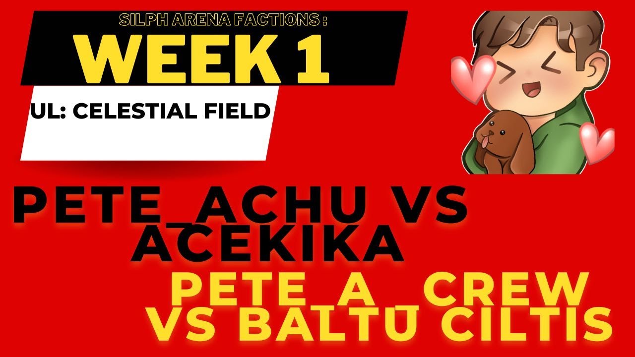 Silph Arena: factions week 1 baltu ciltis Vs pete_a_crew UL: Celestial field - YouTube