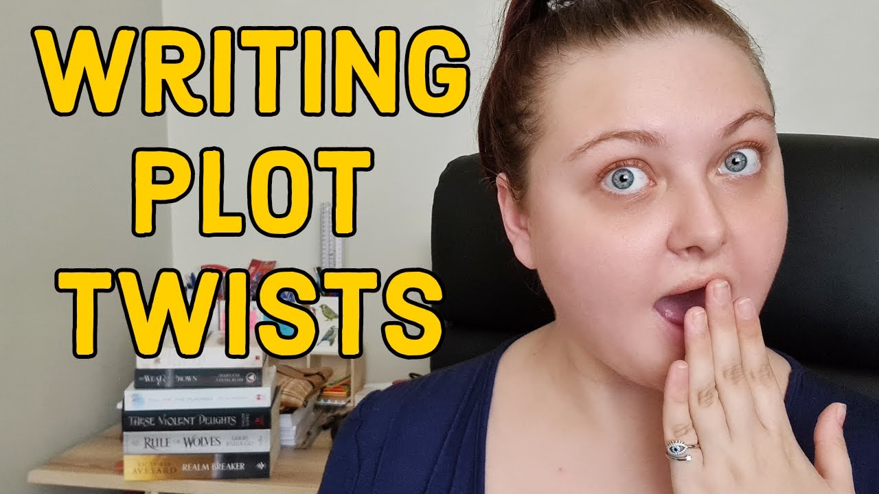 Tips on Writing Plot Twists - YouTube