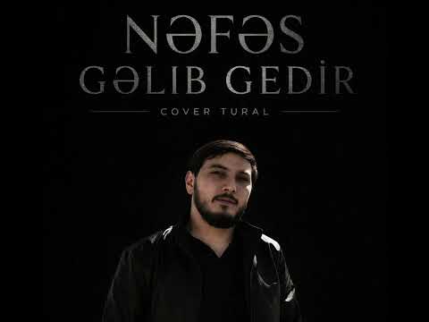 Nəfəs gəlib gedir2026 Cover Tural#nefes#cover #turaleliyev