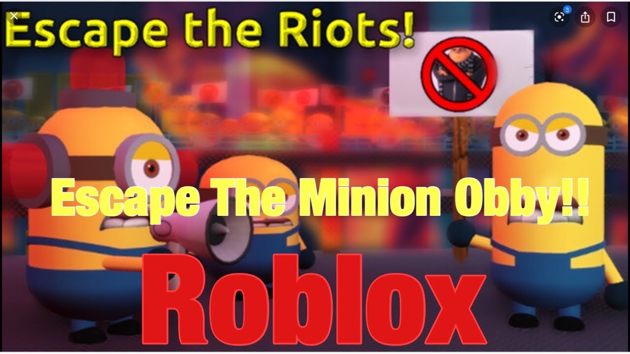 Roblox:Escape The Minion Obby!!THERES A RIOT!!! - YouTube