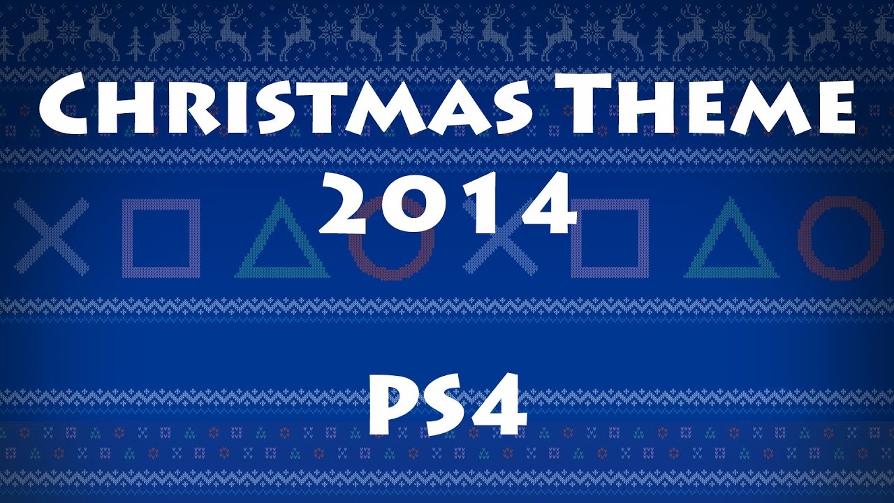 PS4 - Christmas Theme 2014 Preview |Free On UK PSN Store| - YouTube