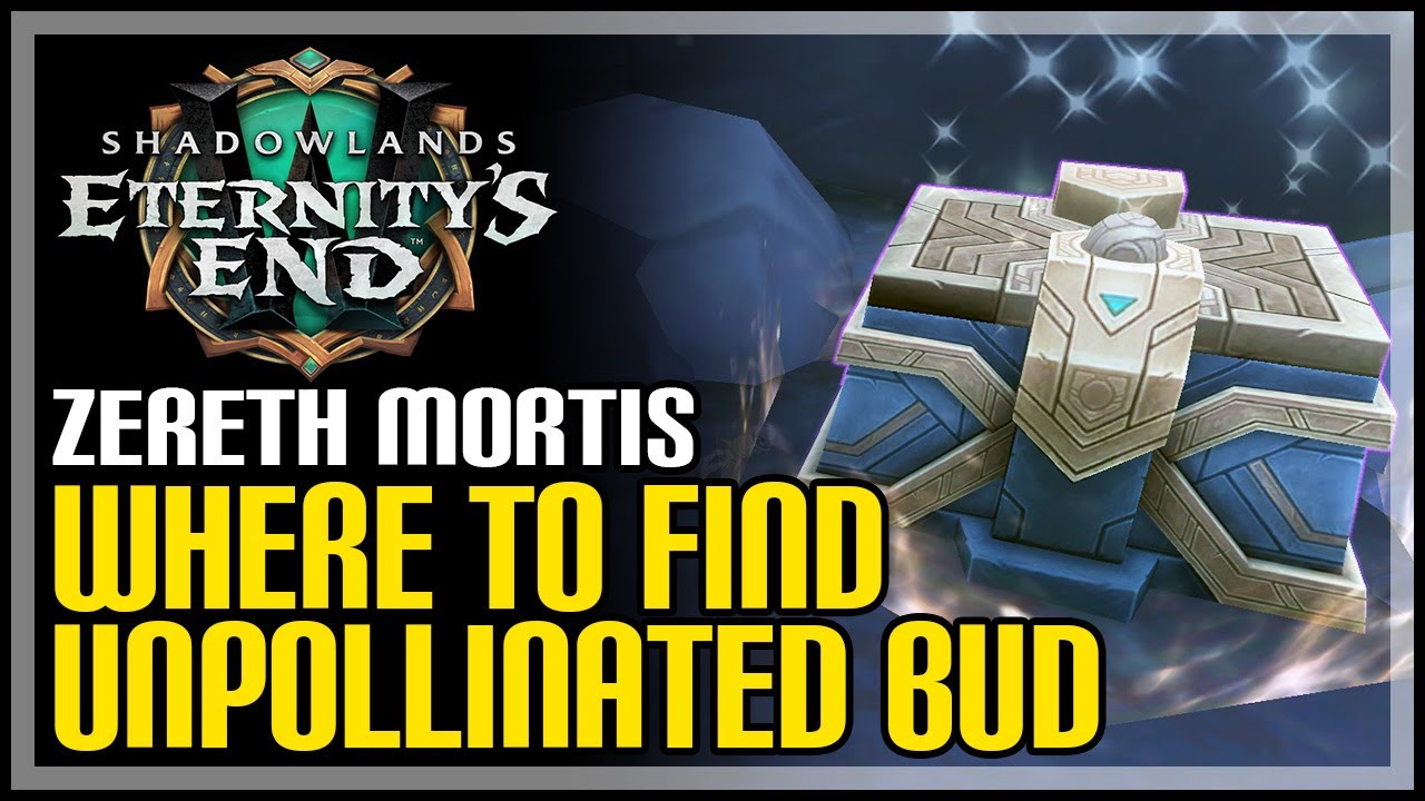 Unpollinated Bud WoW Treasure - YouTube