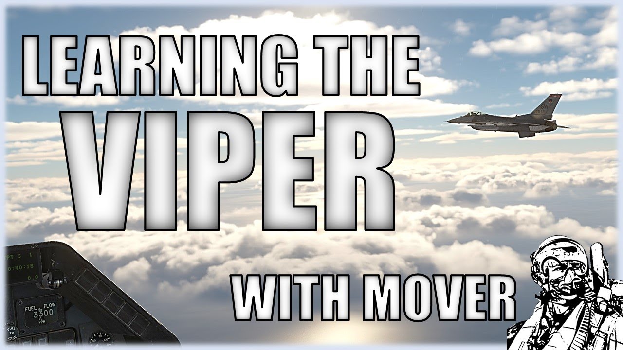 Learning the Viper with Mover | DCS F-16 - YouTube
