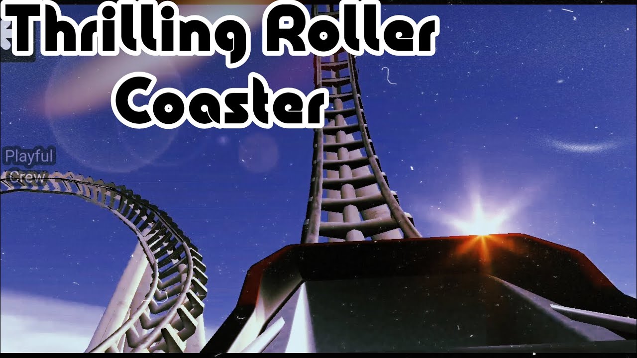 Thrilling Roller Coaster Simulation: Experience the Ultimate Ride | # ...