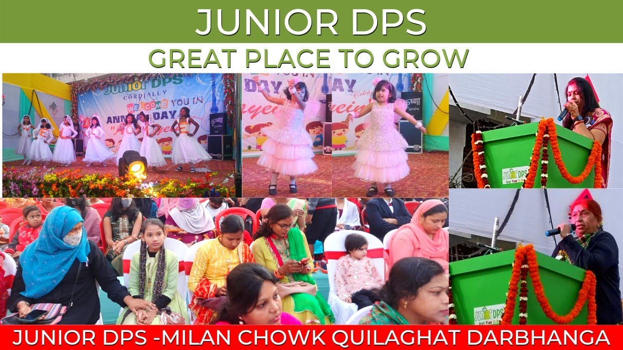 Junior DPS, 4th Annual Day Celebration of Junior Dps, Darbhanga ...