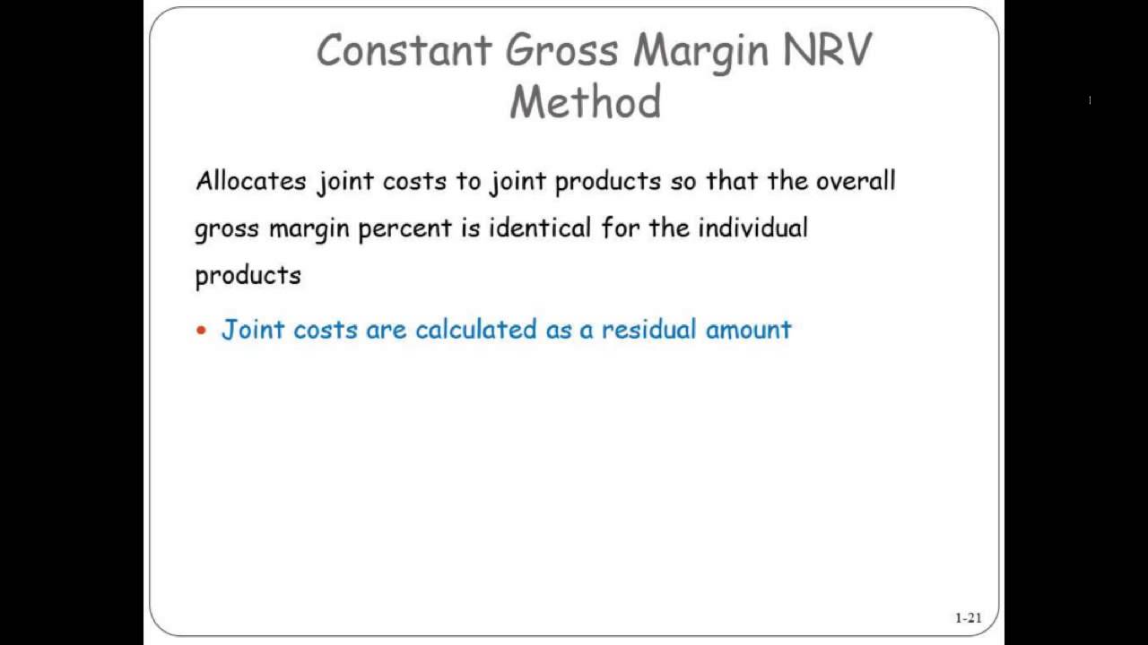 Constant Gross Margin NRV Method - YouTube