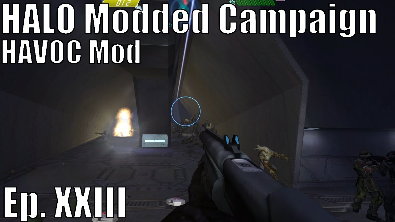 Halo Modded | HAVOC Mod | Play-Through Ep. 23 - YouTube