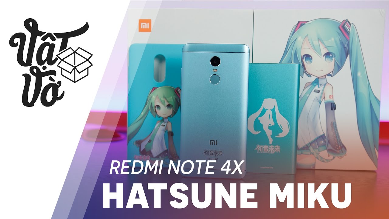 Vật Vờ| Mở hộp Redmi Note 4X phiên bản đặc biệt Hatsune Miku - YouTube