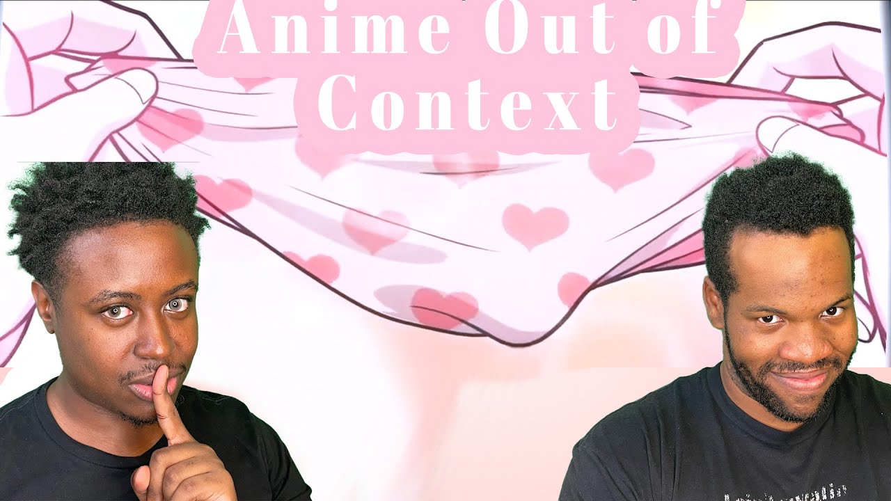 Two Friends React to Hilarious Anime Scenes Out of Context | Funny ...