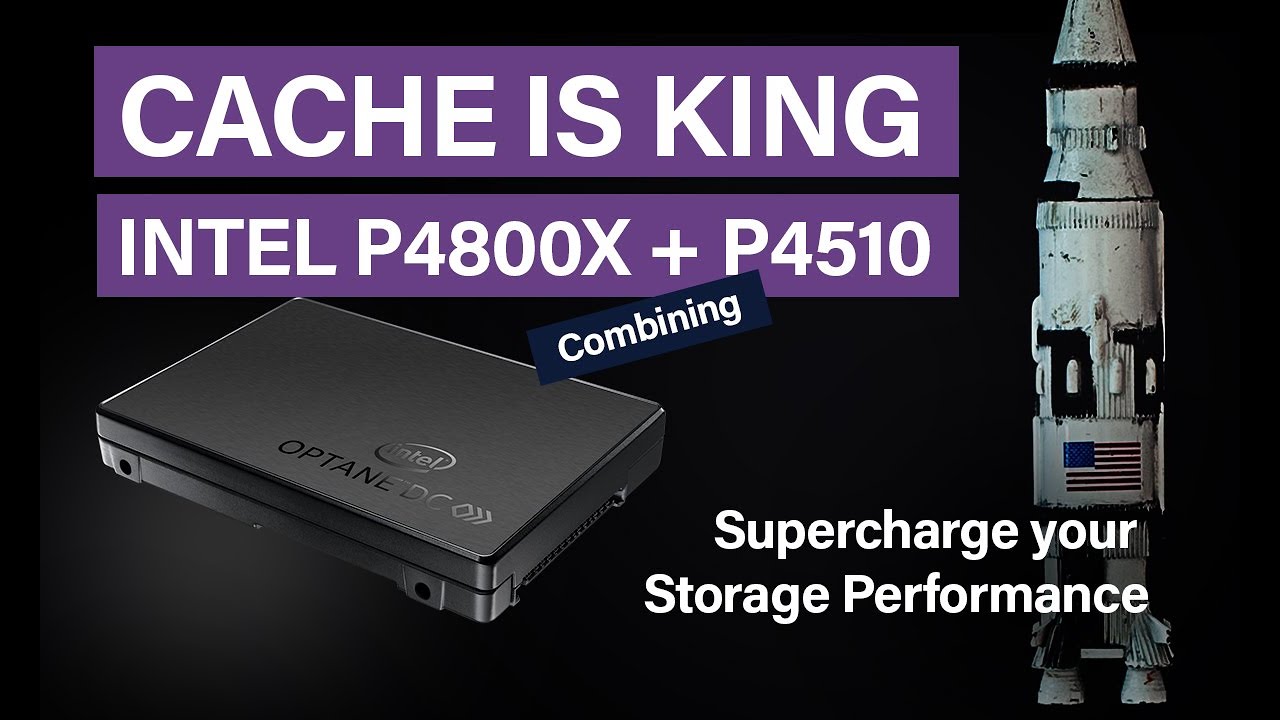 Intel P4510 NVMe + Intel Optane P4800X: Supercharge your Storage Performance. - YouTube