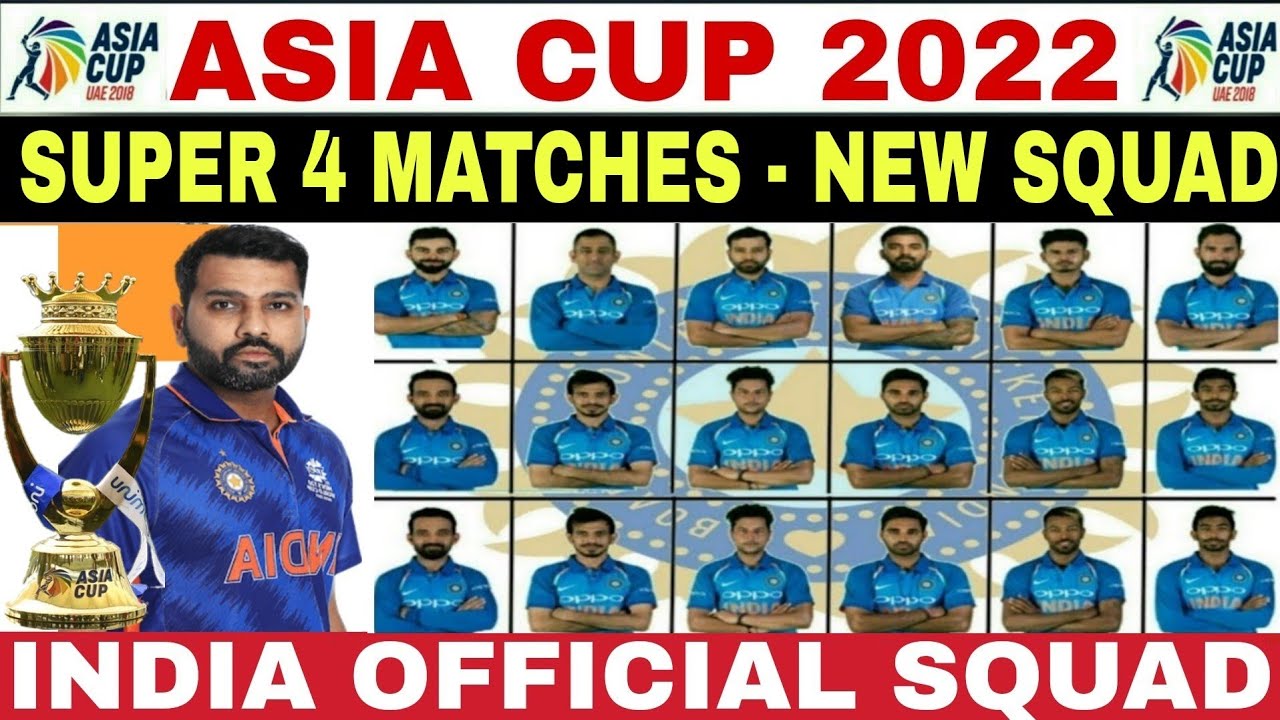 ASIA CUP 2022 SUPER 4 MATCHES : INDIA TEAM SQUAD ANNOUNCED | INDIA TEAM ...