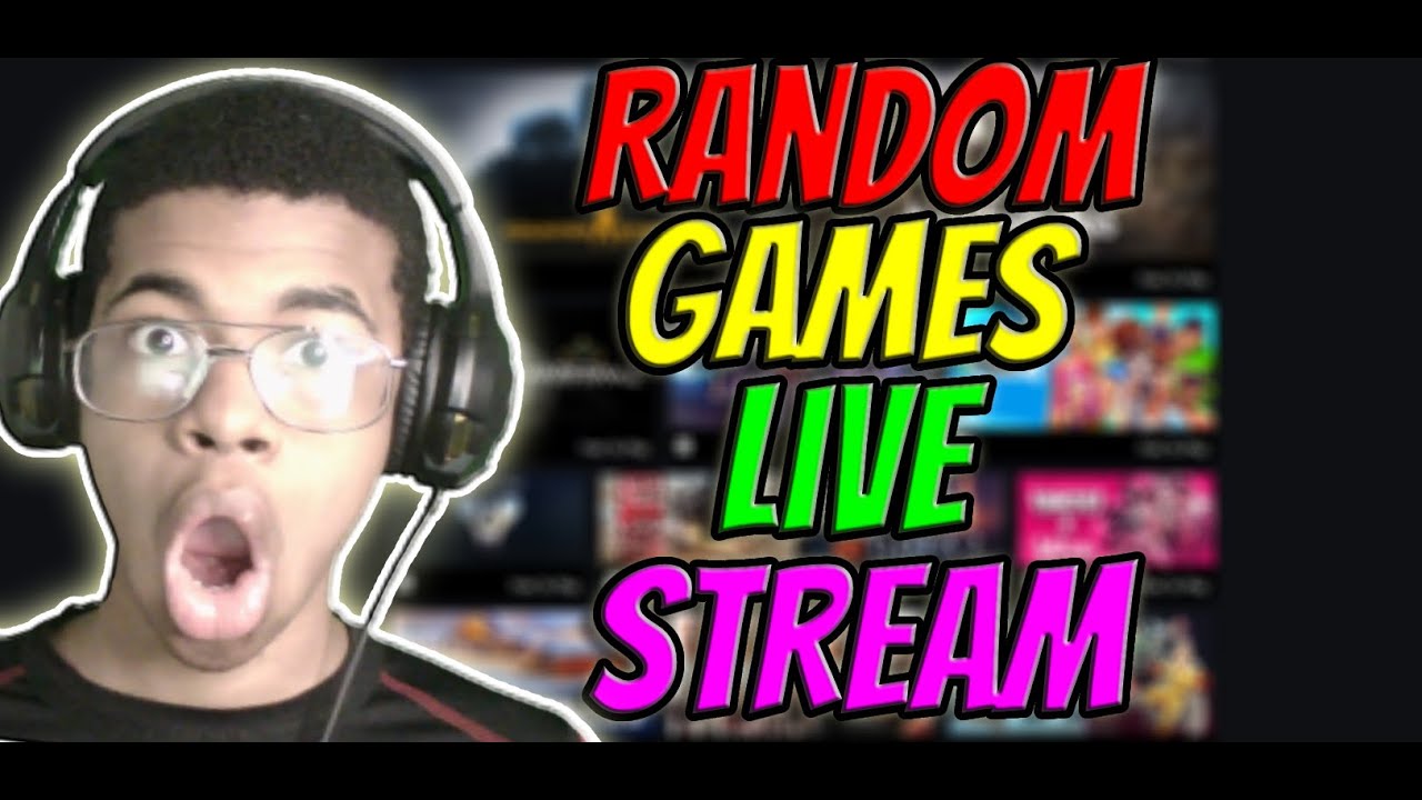 RANDOM GAMES LIVE STREAM! COME AND PLAY!!! ROAD TO 410 SUBS! - YouTube